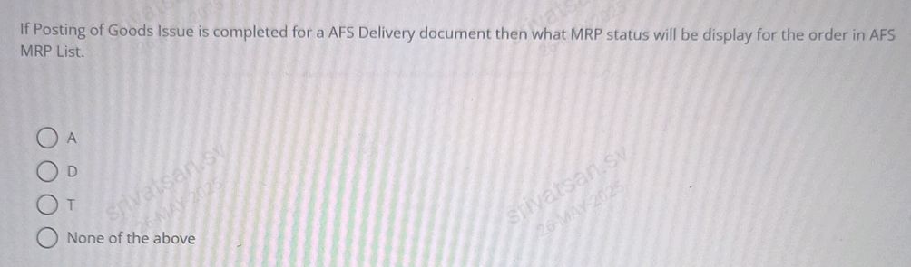 If Posting of Goods Issue is completed for a | StudyX