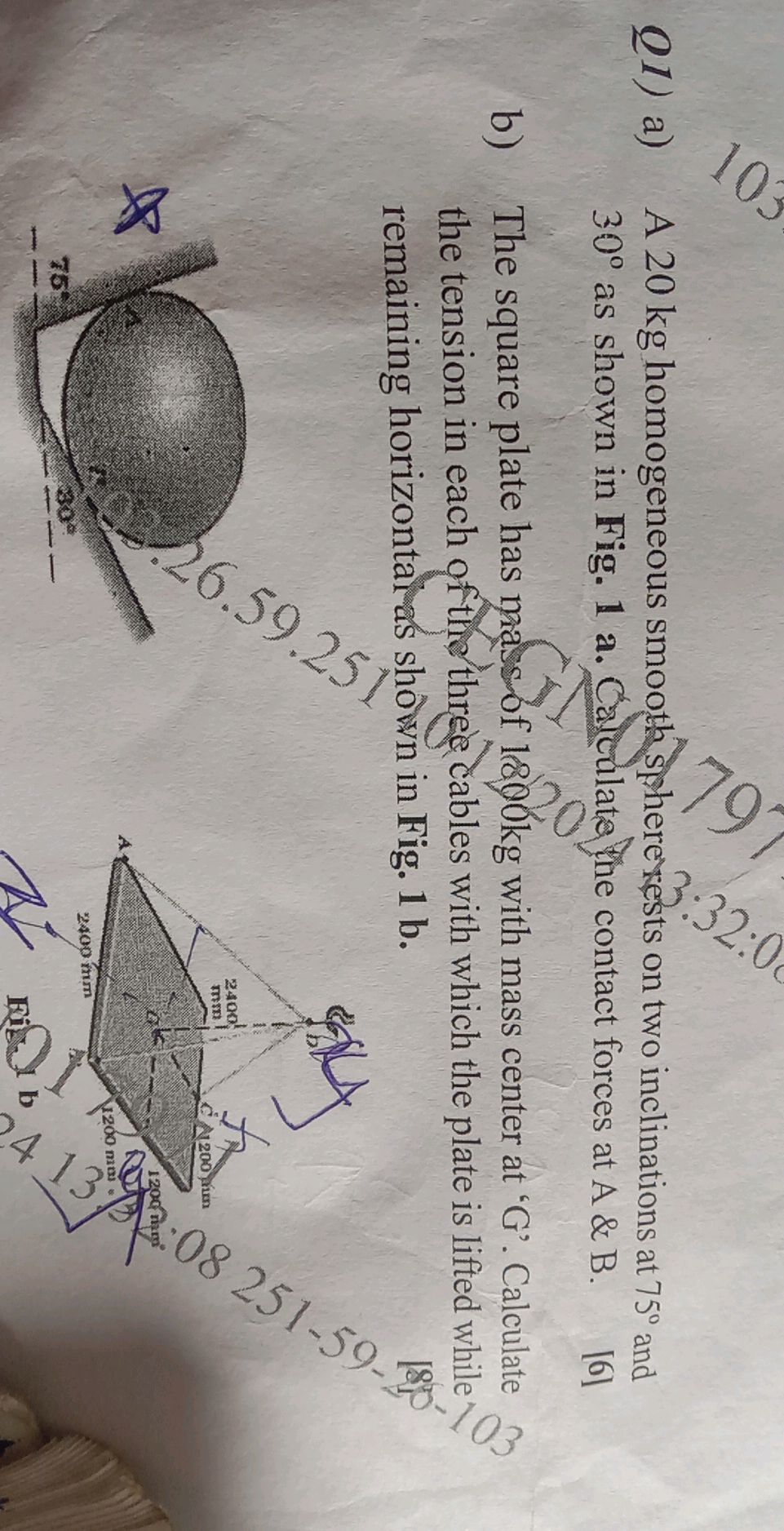 Q1) a) A 20 kg homogeneous smooth sphere | StudyX