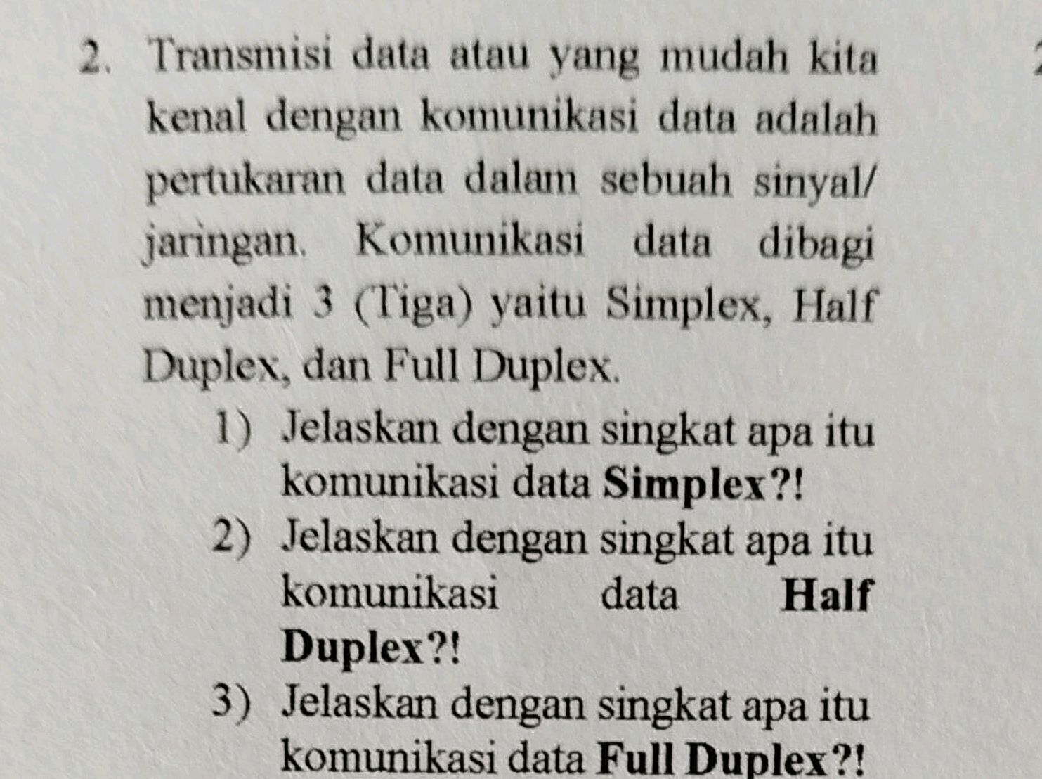 1) Jelaskan dengan singkat apa itu | StudyX