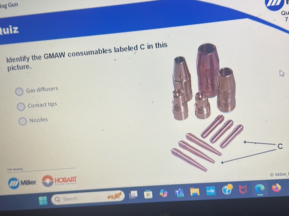 Identify the GMAW consumables labeled C in | StudyX