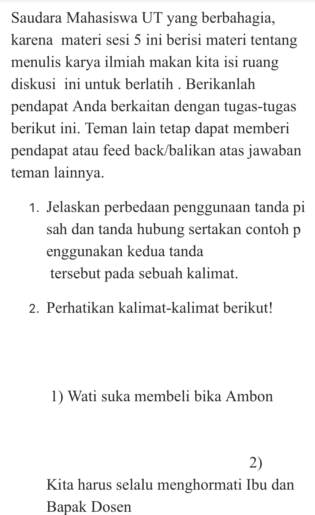 1. Jelaskan perbedaan penggunaan tanda pisah | StudyX