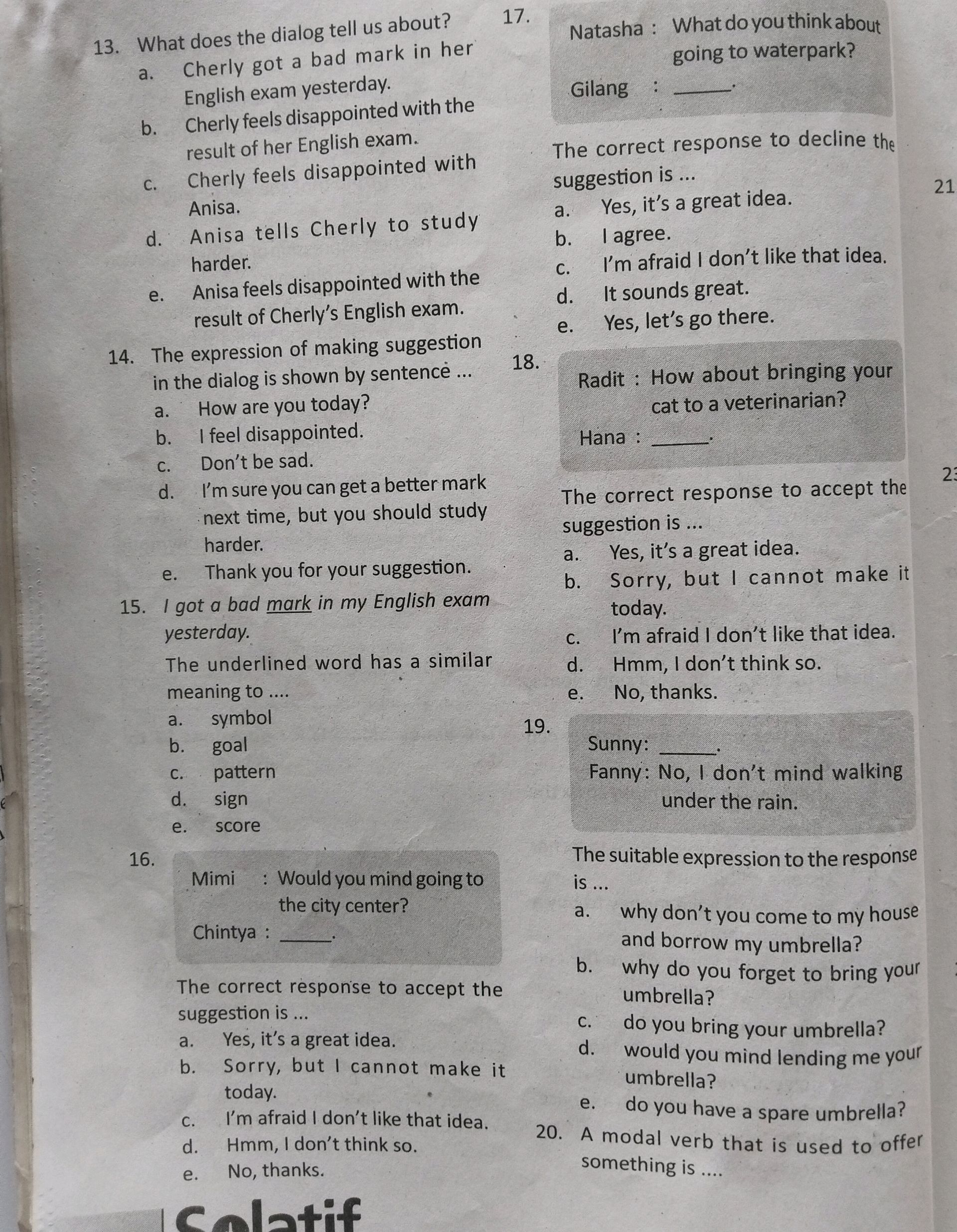 13. What does the dialog tell us about? a. | StudyX