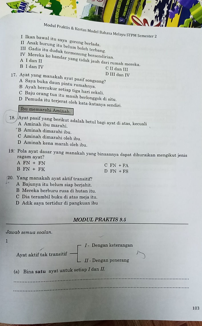 17. Ayat yang manakah ayat pasif songsang? | StudyX