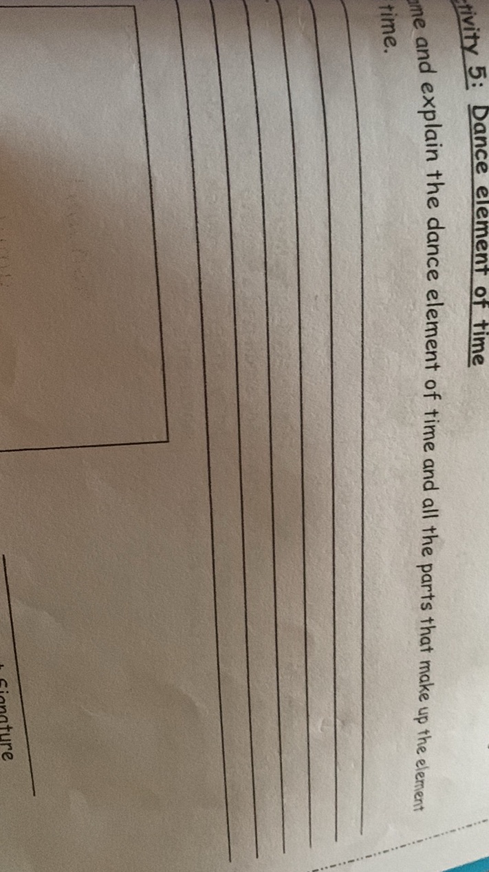 Activity 5: Dance element of time Name and | StudyX