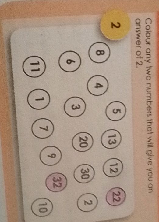 Colour any two numbers that will give you an | StudyX