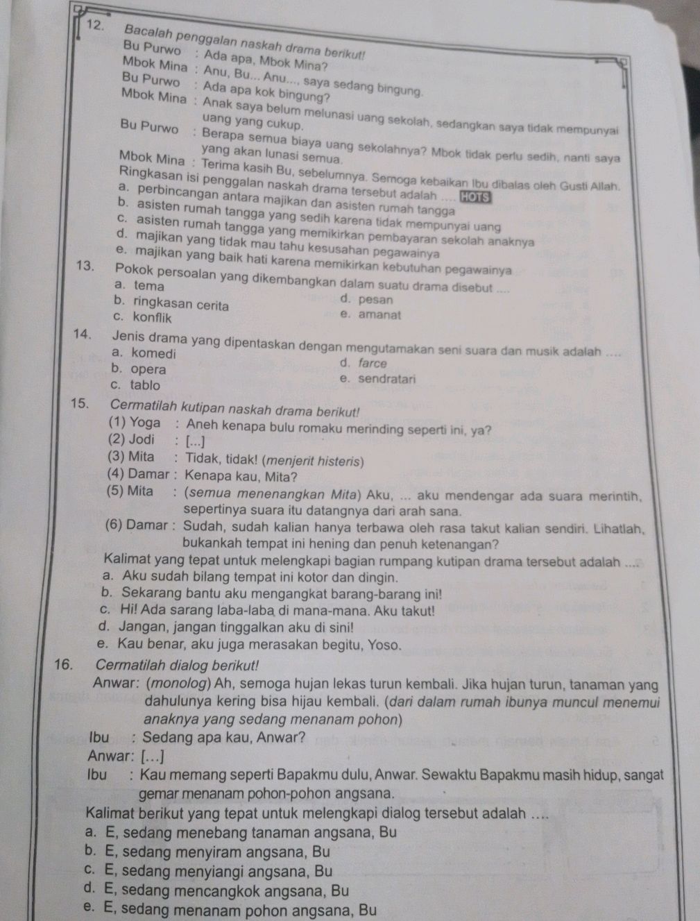 12. Bacalah penggalan naskah drama berikut! | StudyX