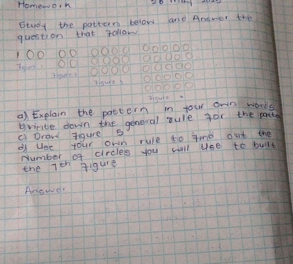 Study the pattern below and answer the | StudyX