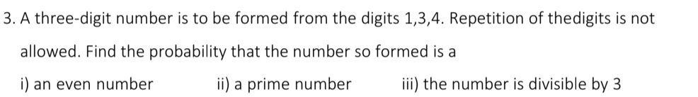 3. A three-digit number is to be formed from | StudyX