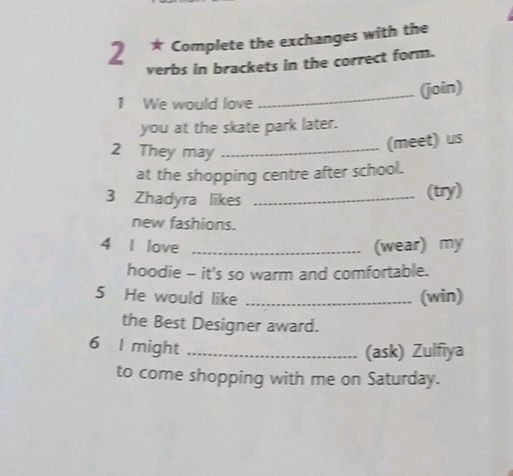 2 * Complete the exchanges with the verbs in | StudyX