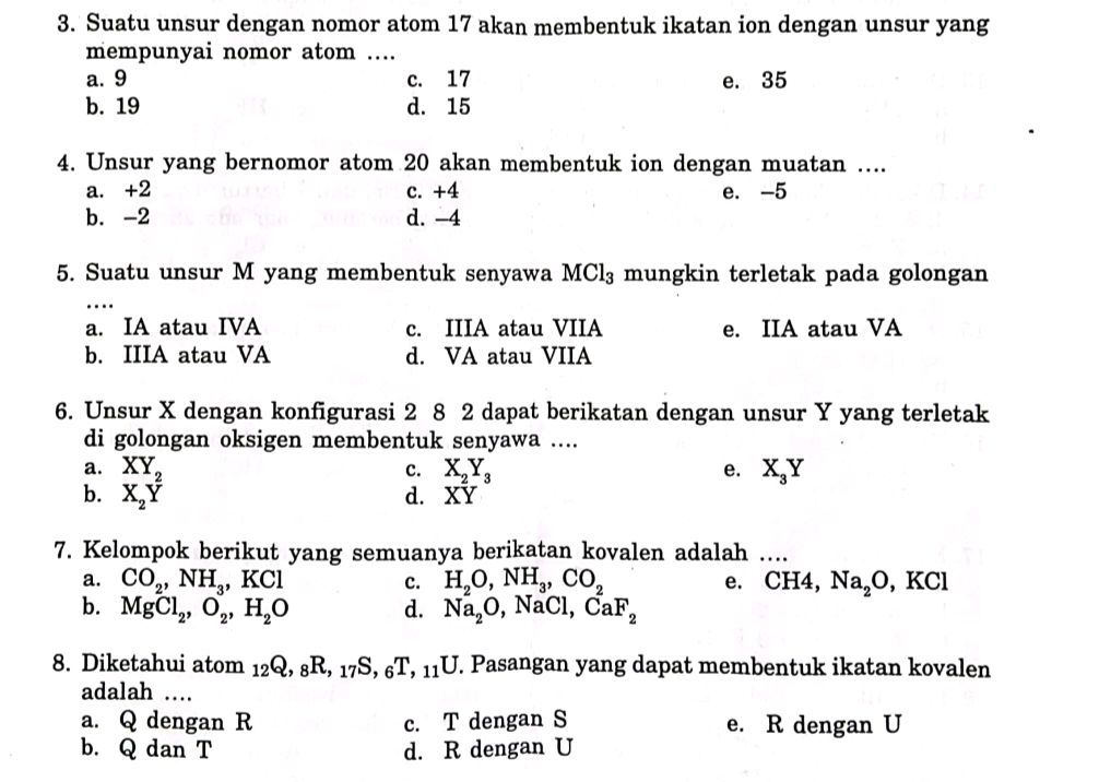 3. Suatu unsur dengan nomor atom 17 akan | StudyX