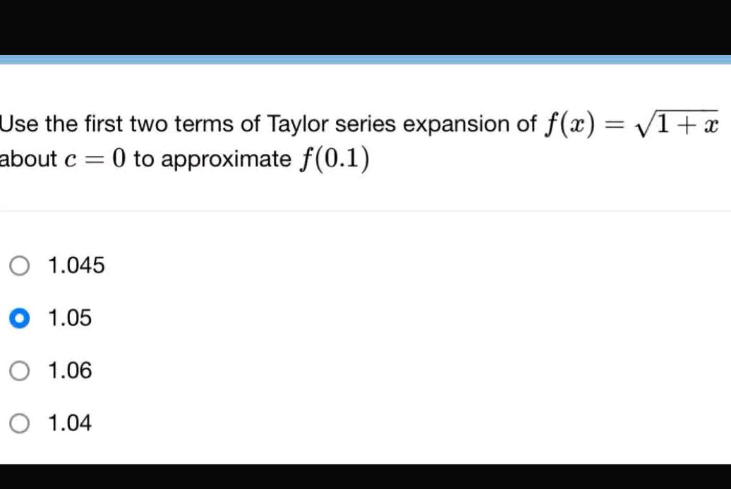 Use the first two terms of Taylor series | StudyX