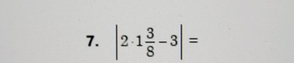 Absolute Value of 2 times 3/8 minus 3 | StudyX