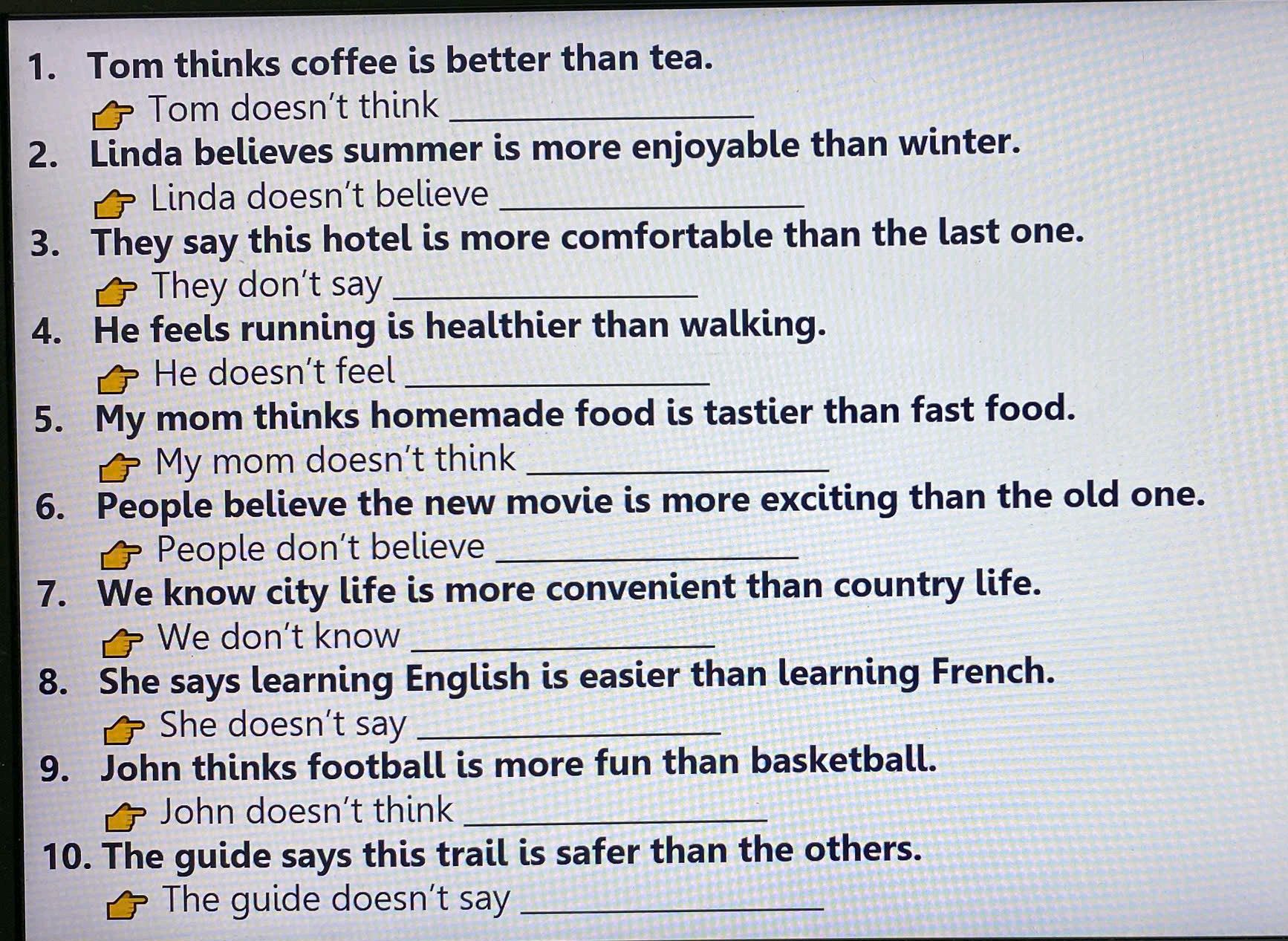 1. Tom thinks coffee is better than tea. Tom | StudyX