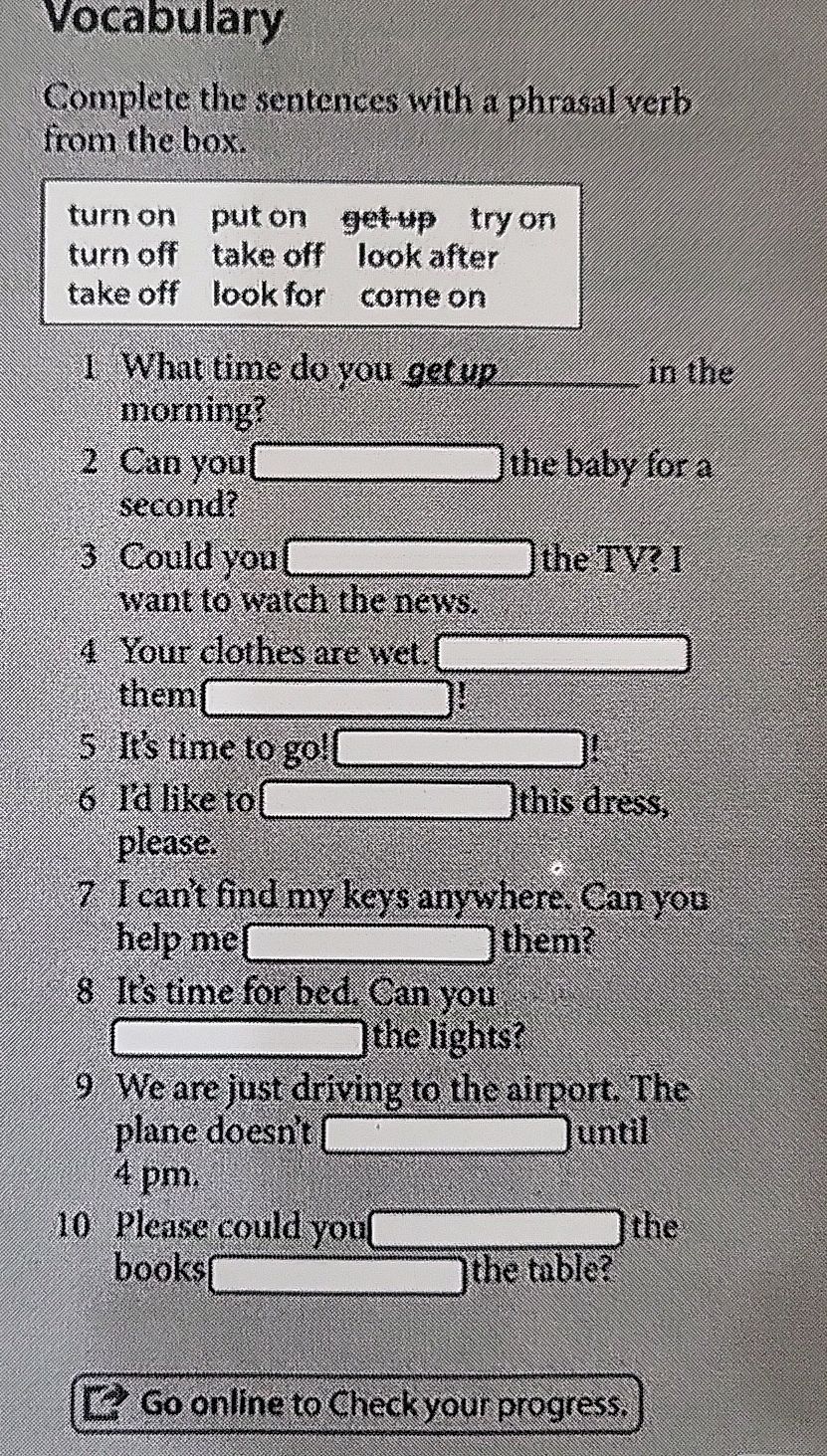 Complete the sentences with a phrasal verb | StudyX