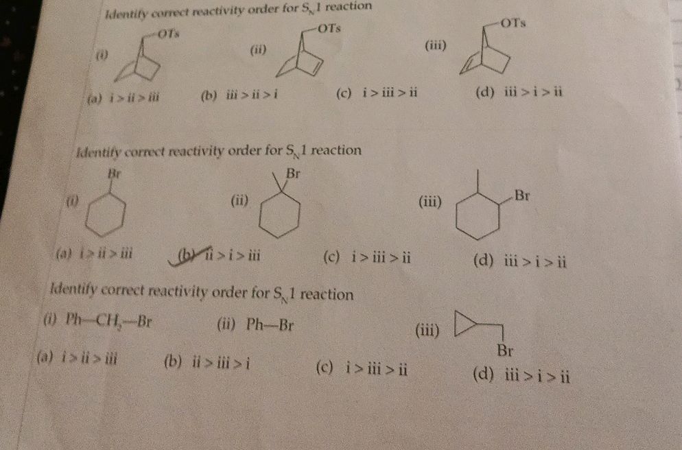 Identify correct reactivity order for $S_N1$ | StudyX