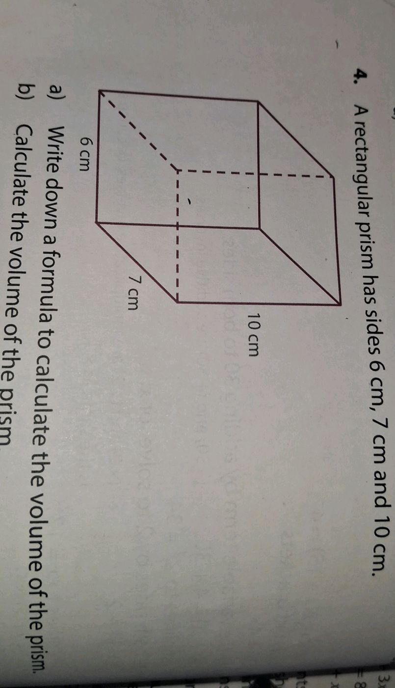 4. A rectangular prism has sides 6 cm, 7 cm | StudyX