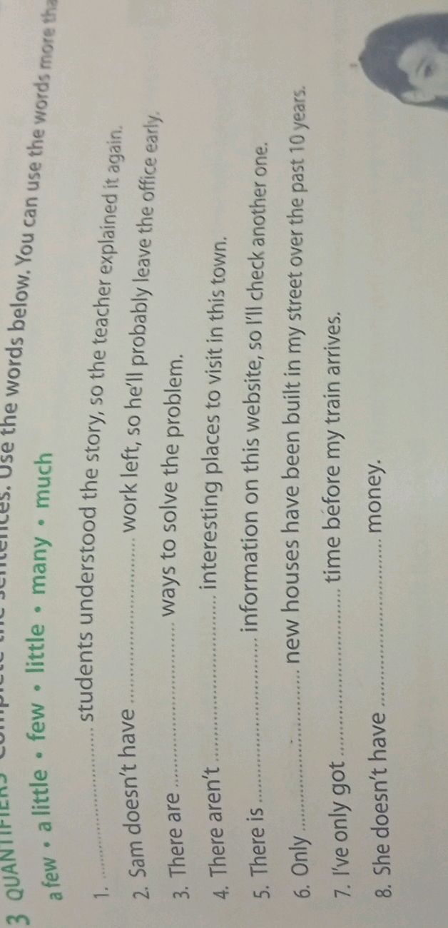 3 QUANTIFIERS. Complete the sentences. Use | StudyX