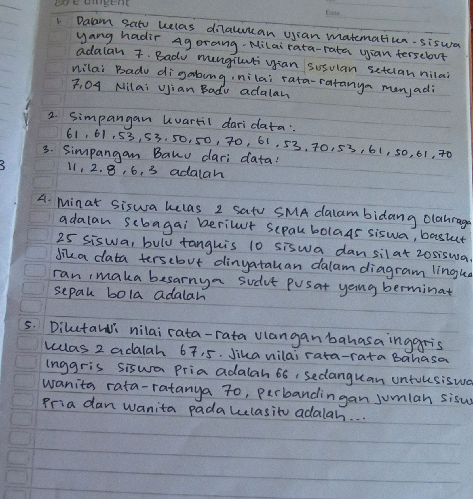 1. Dalam satu kelas dilakukan ujian | StudyX