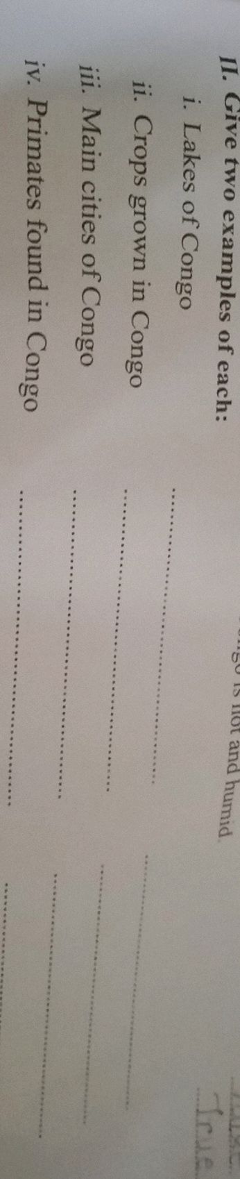 II. Give two examples of each: i. Lakes of | StudyX