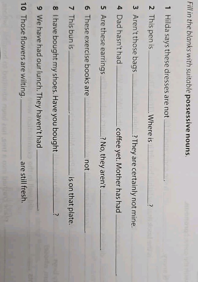 Fill in the blanks with suitable possessive | StudyX