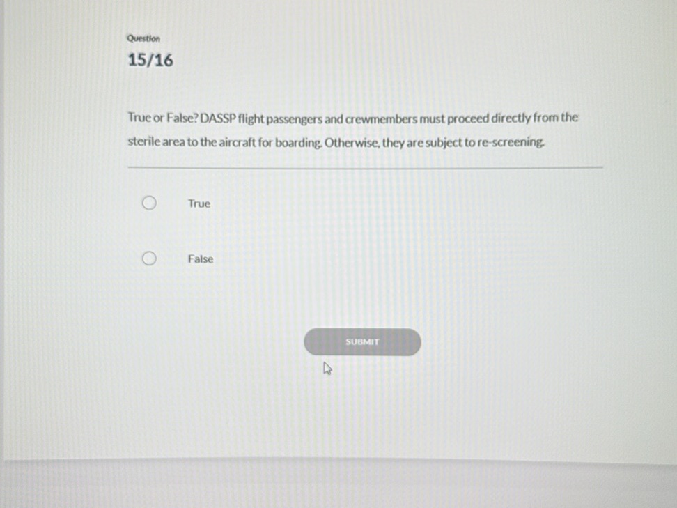 True or False? DASSP flight passengers and | StudyX