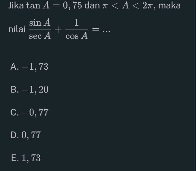 Jika tan A = 0,75 dan