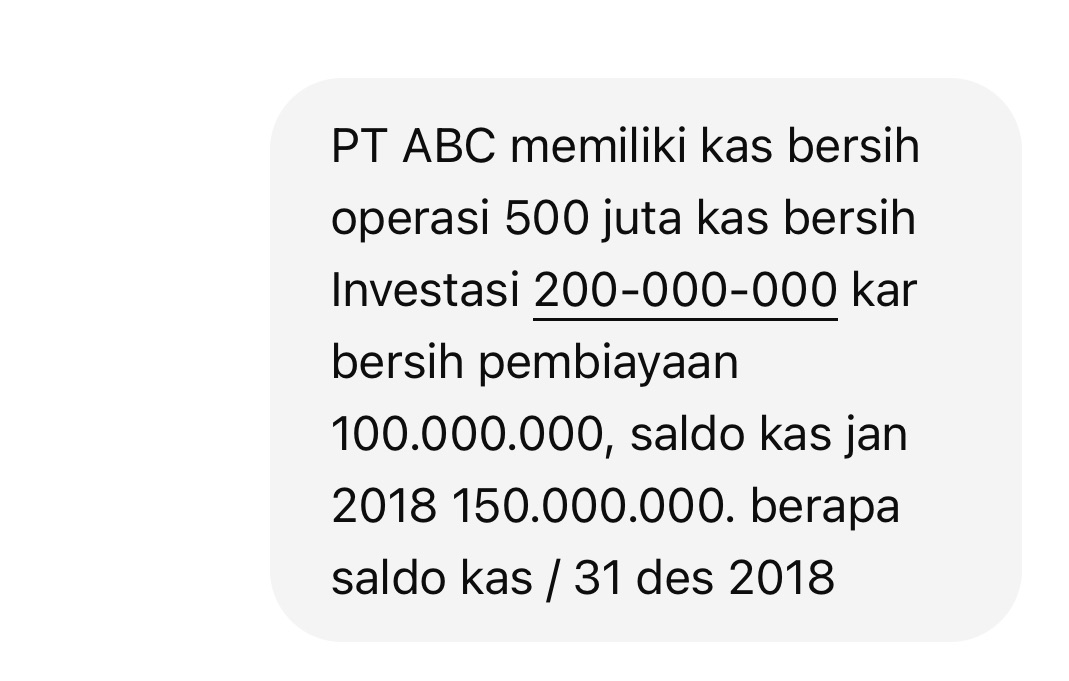 PT ABC memiliki kas bersih operasi 500 juta | StudyX