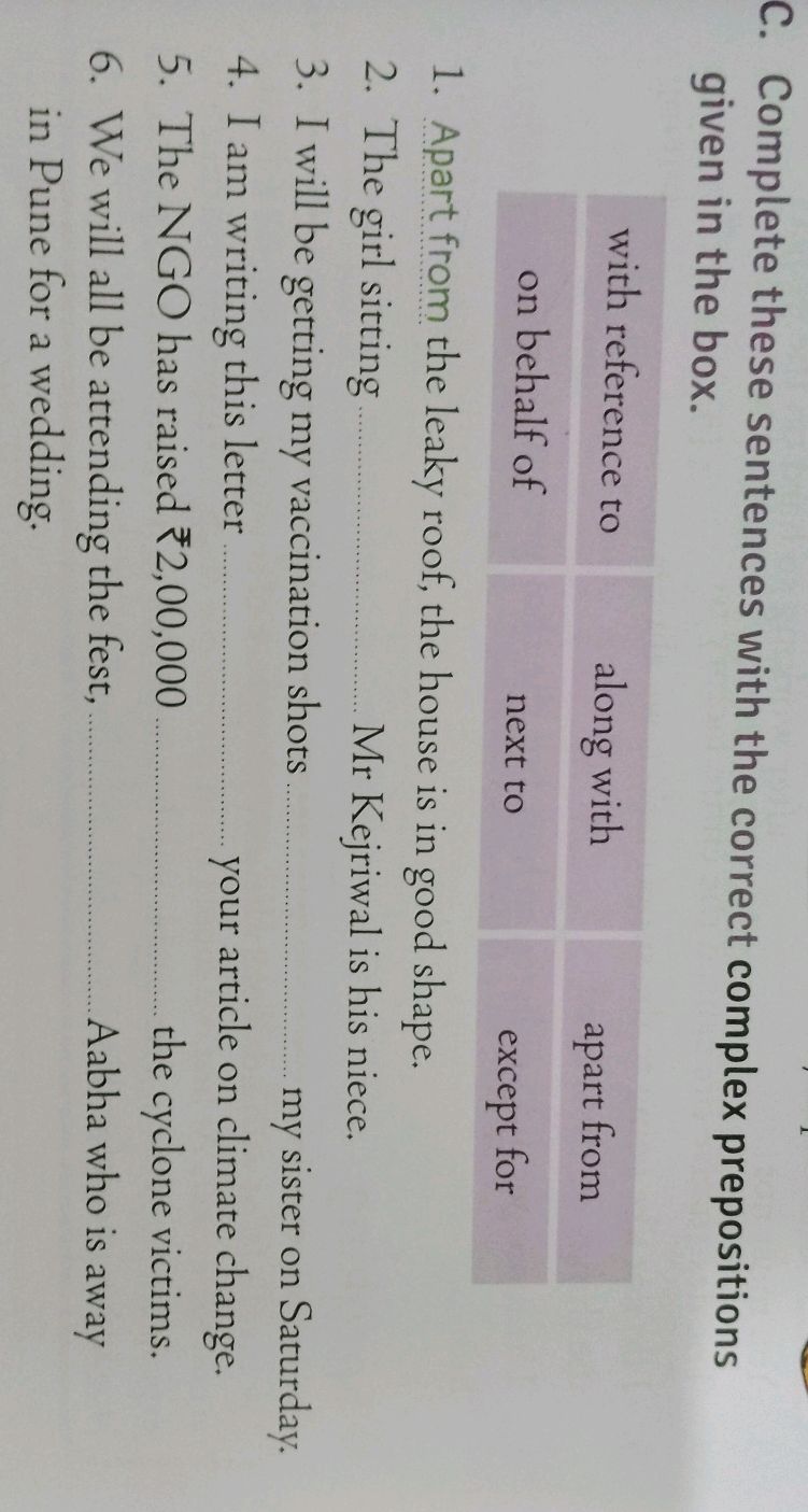 C. Complete these sentences with the correct | StudyX