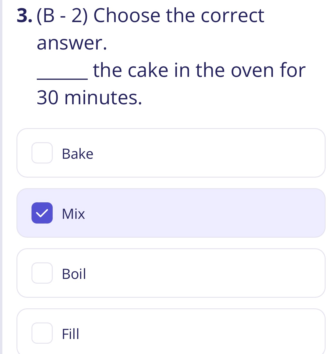 3. (B - 2) Choose the correct answer. _____ | StudyX