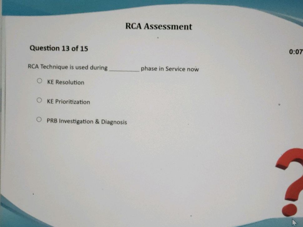 RCA Assessment Question 13 of 15 RCA | StudyX