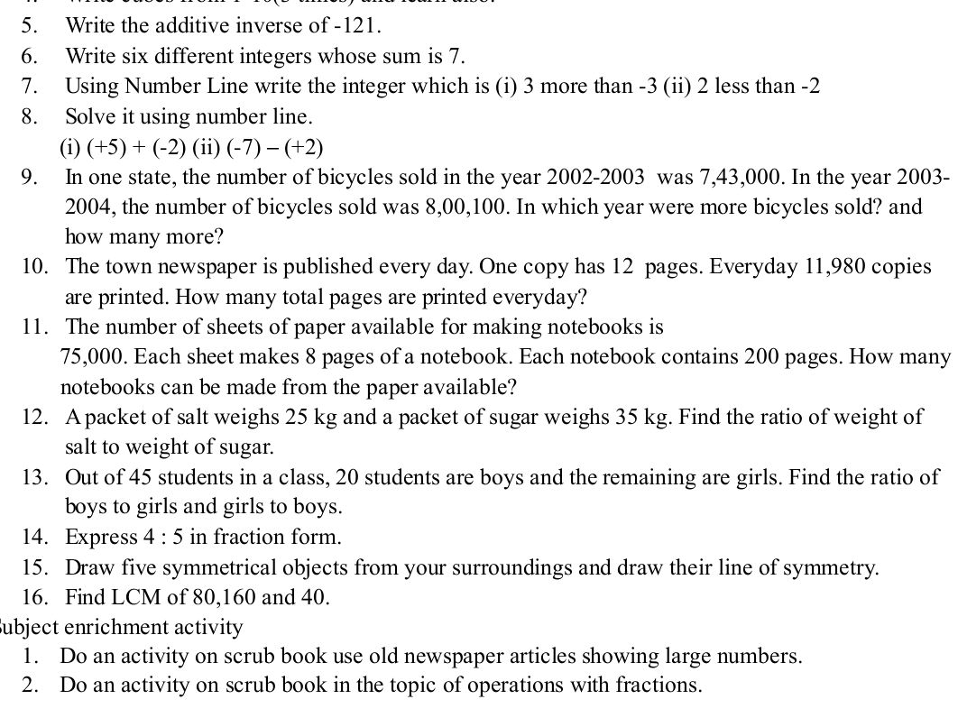 5. Write the additive inverse of -121. 6. | StudyX