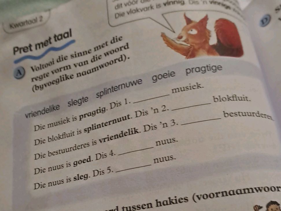 Voltooi die sinne met die regte vorm van die | StudyX