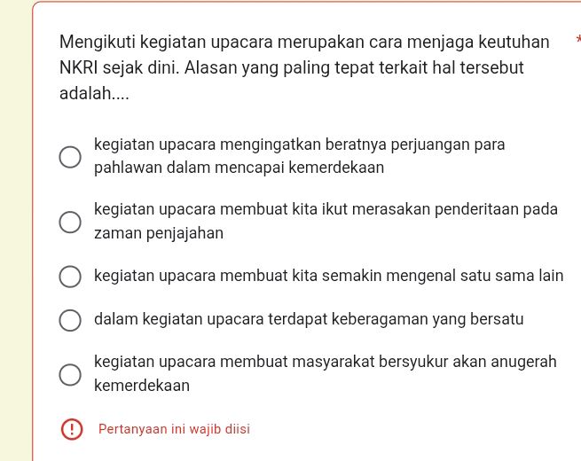 Mengikuti kegiatan upacara merupakan cara | StudyX