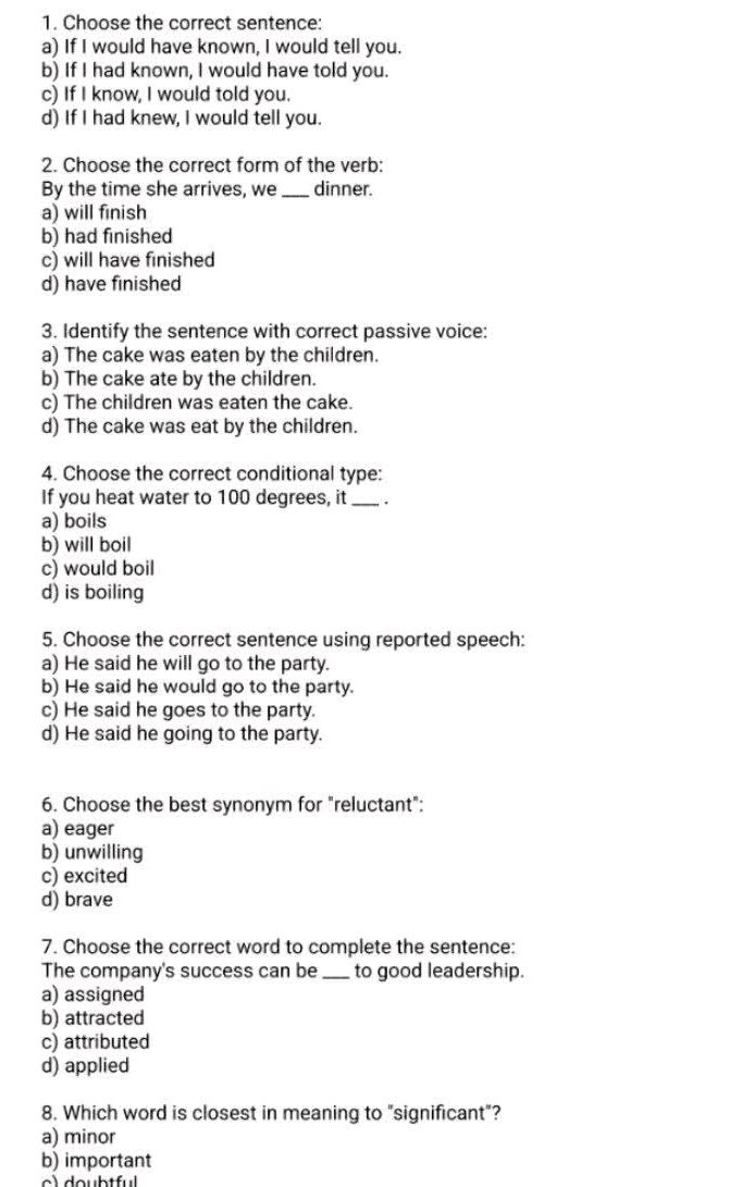 1. Choose the correct sentence: a) If I | StudyX