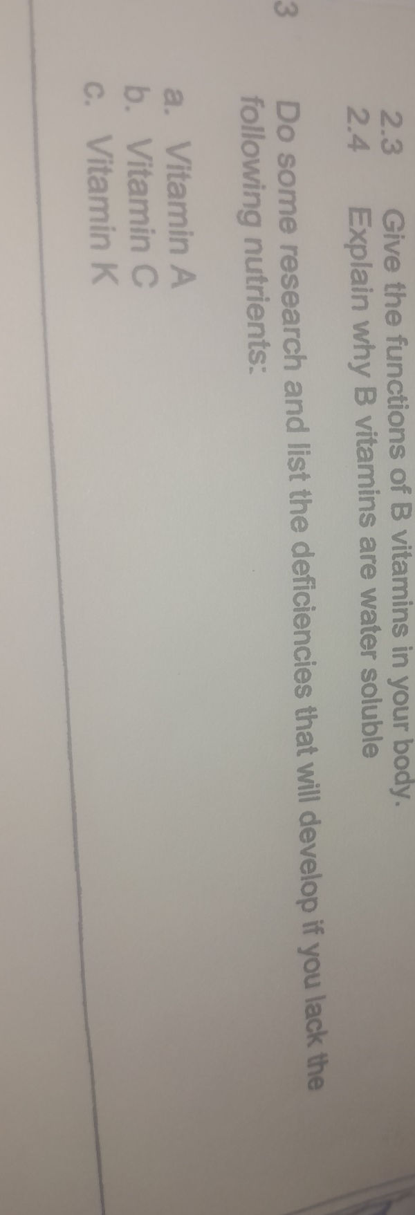 2. 3 Give the functions of B vitamins in | StudyX