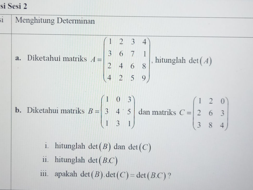 a. Diketahui matriks $A = 1 2 3 4 | StudyX