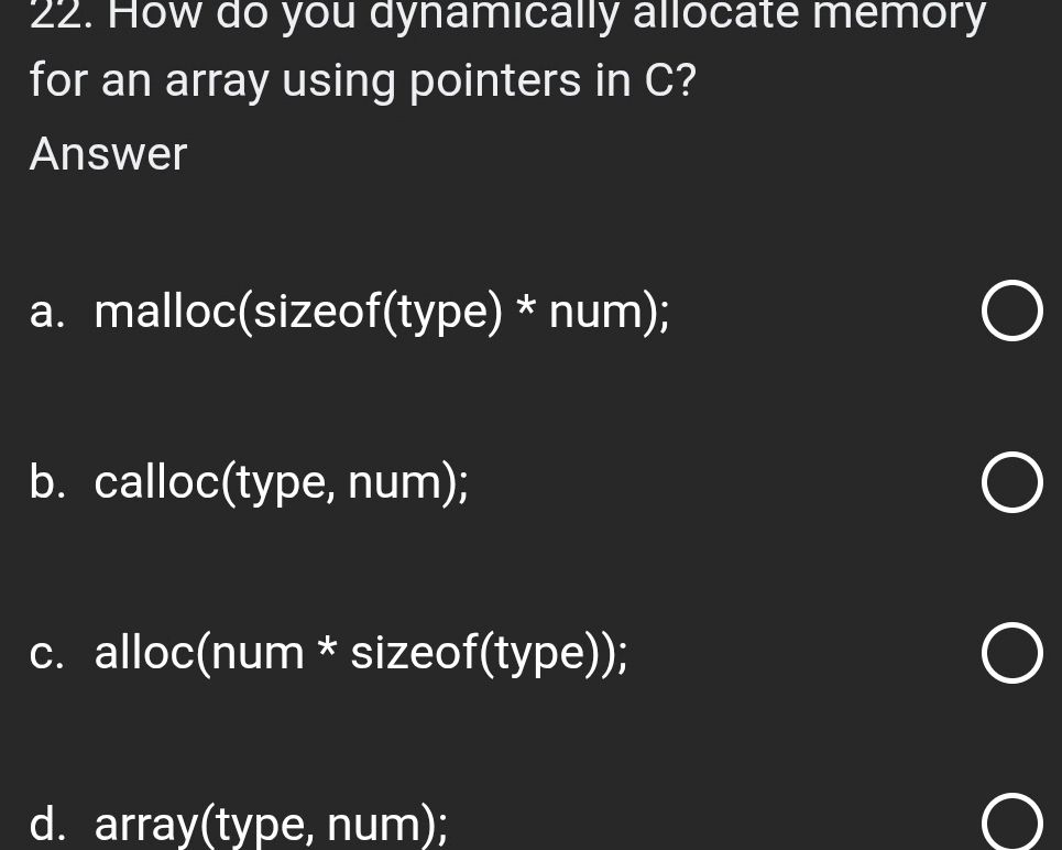 22. How do you dynamically allocate memory | StudyX