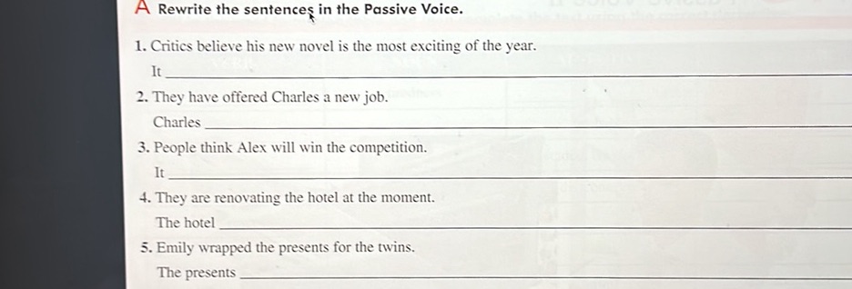 A Rewrite the sentences in the Passive | StudyX