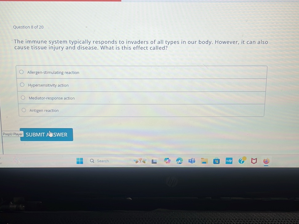 The immune system typically responds to | StudyX