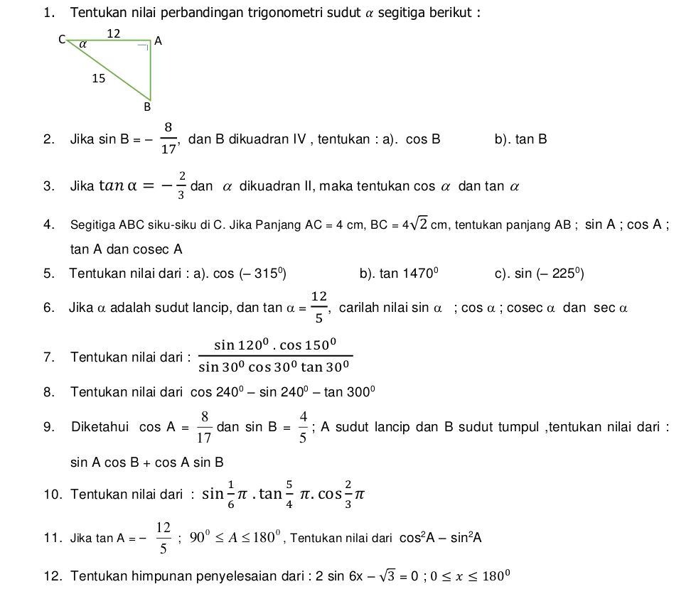 1. Tentukan nilai perbandingan trigonometri | StudyX