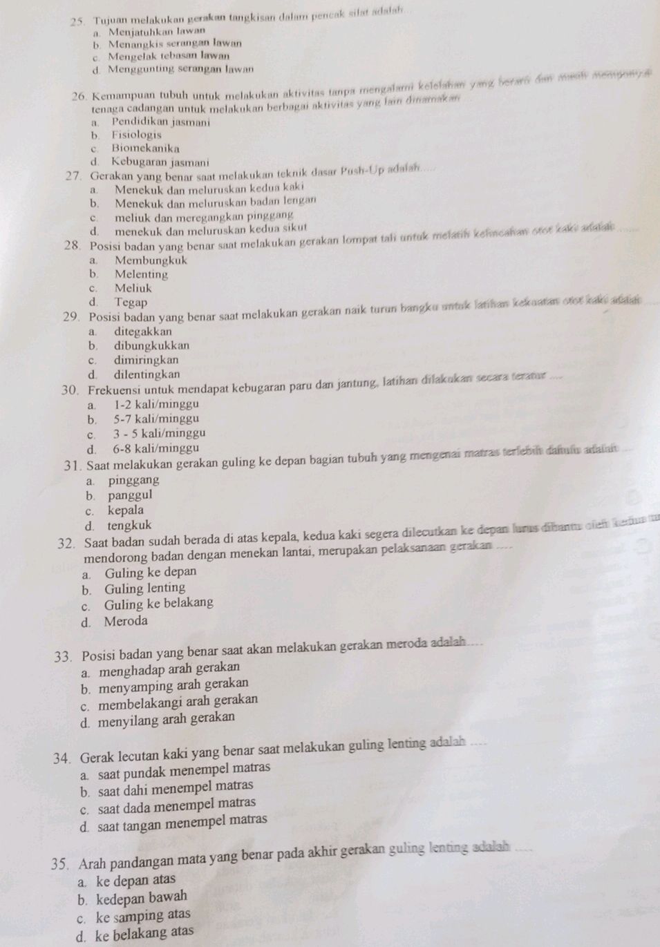 25. Tujuan melakukan gerakan tangkisan dalam | StudyX
