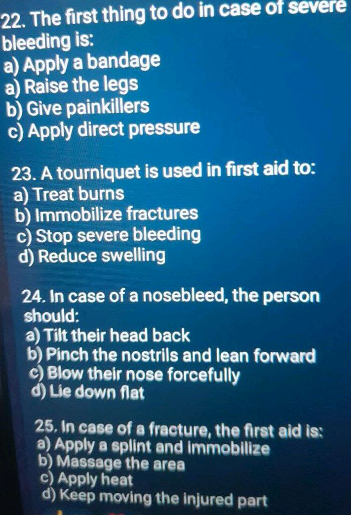 22. The first thing to do in case of severe | StudyX