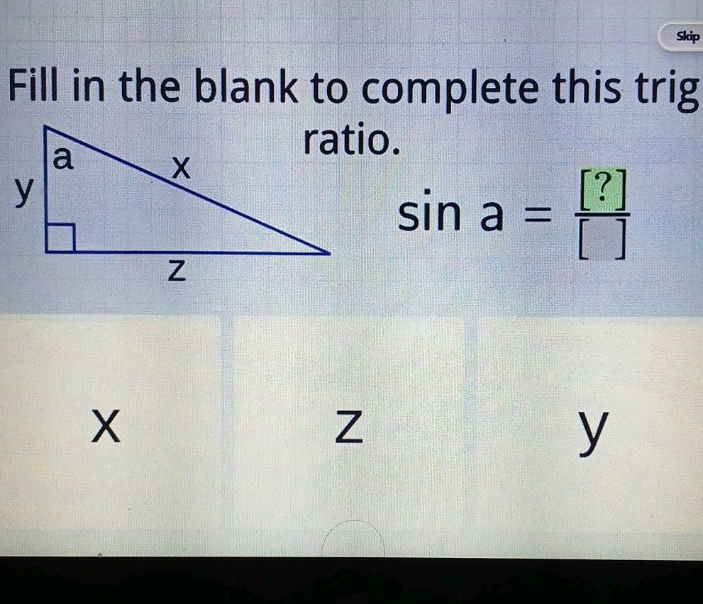 Fill in the blank to complete this trig | StudyX