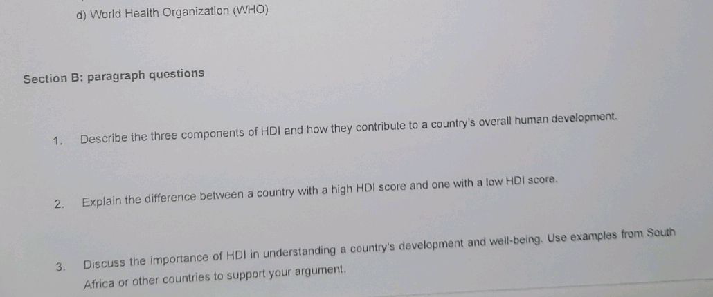 1. Describe the three components of HDI and | StudyX