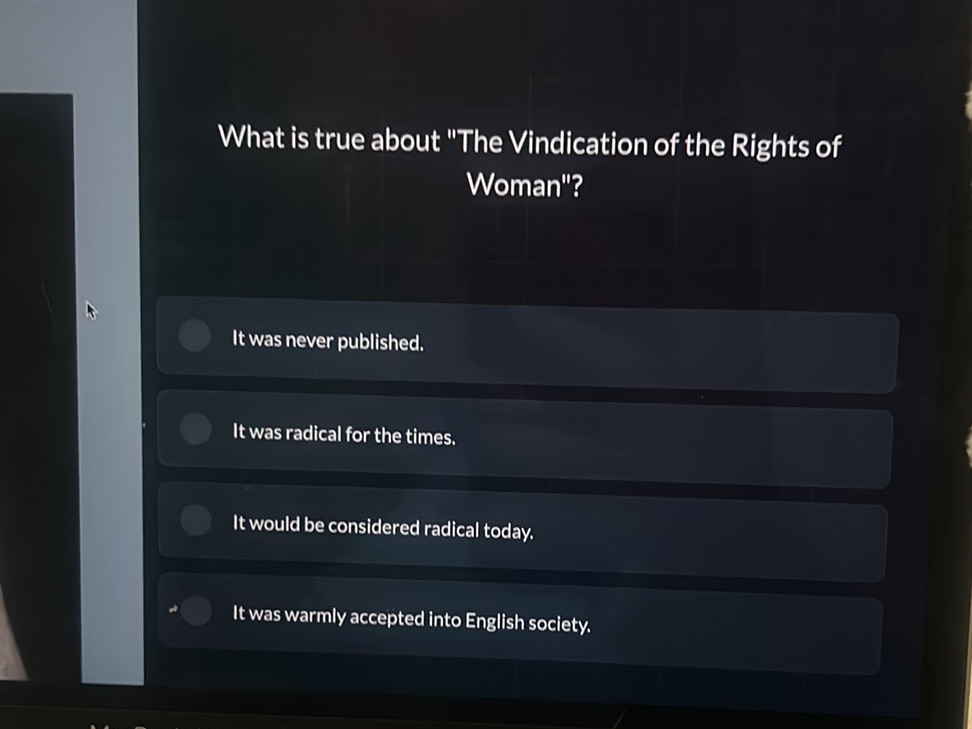 What is true about "The Vindication of the | StudyX