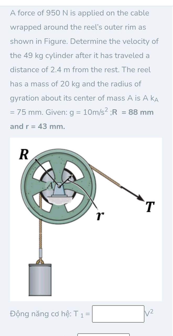 A force of 950 N is applied on the cable | StudyX
