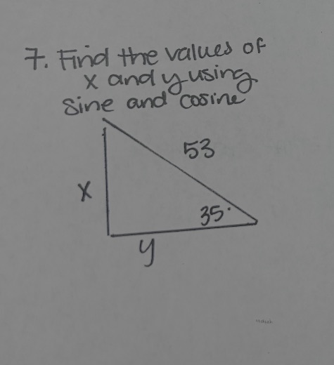 7. Find the values of x and y using Sine and | StudyX