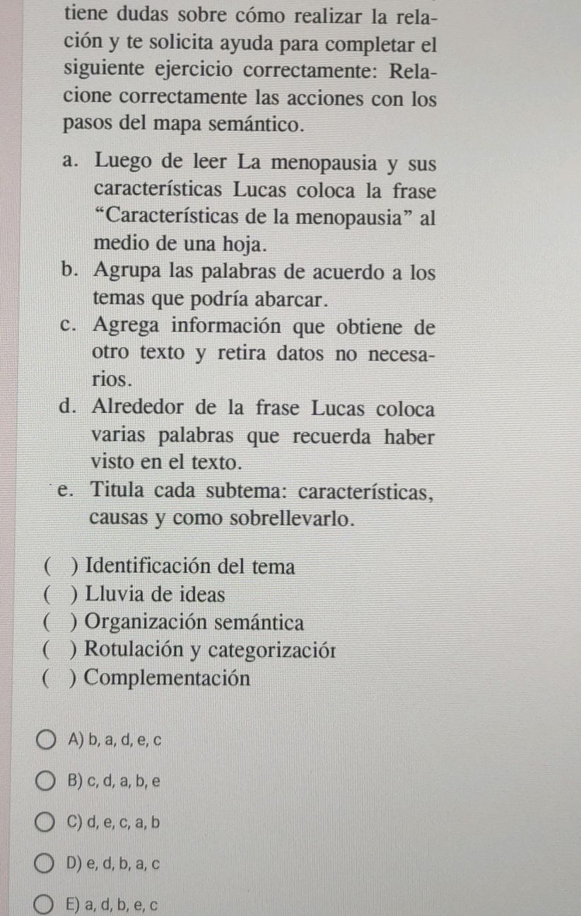 Relacione correctamente las acciones con los | StudyX