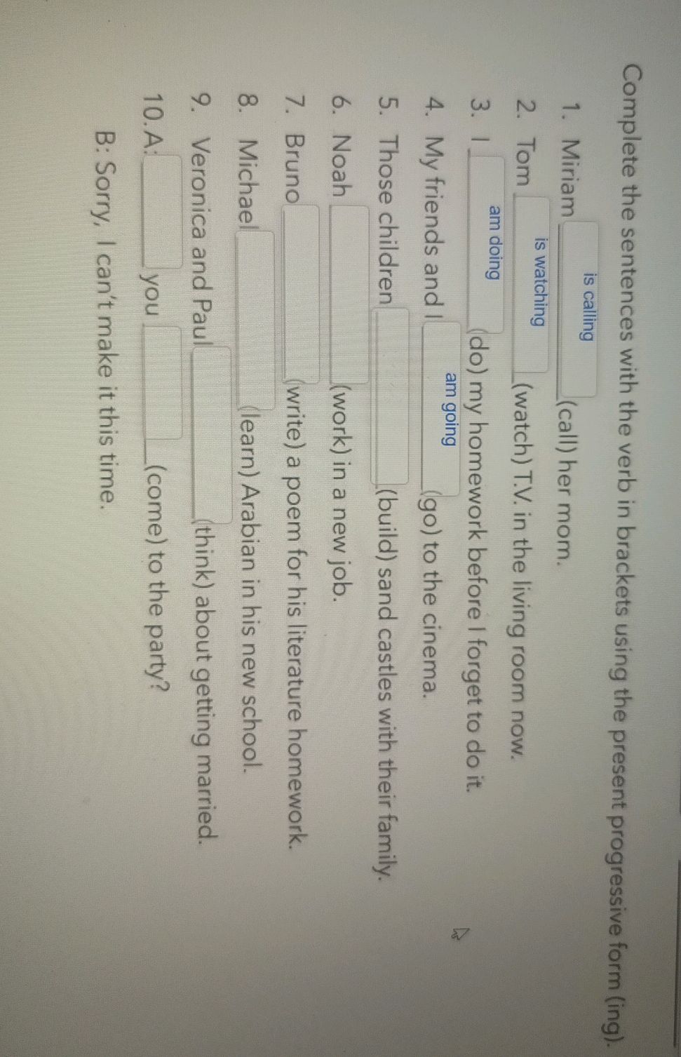 Complete the sentences with the verb in | StudyX