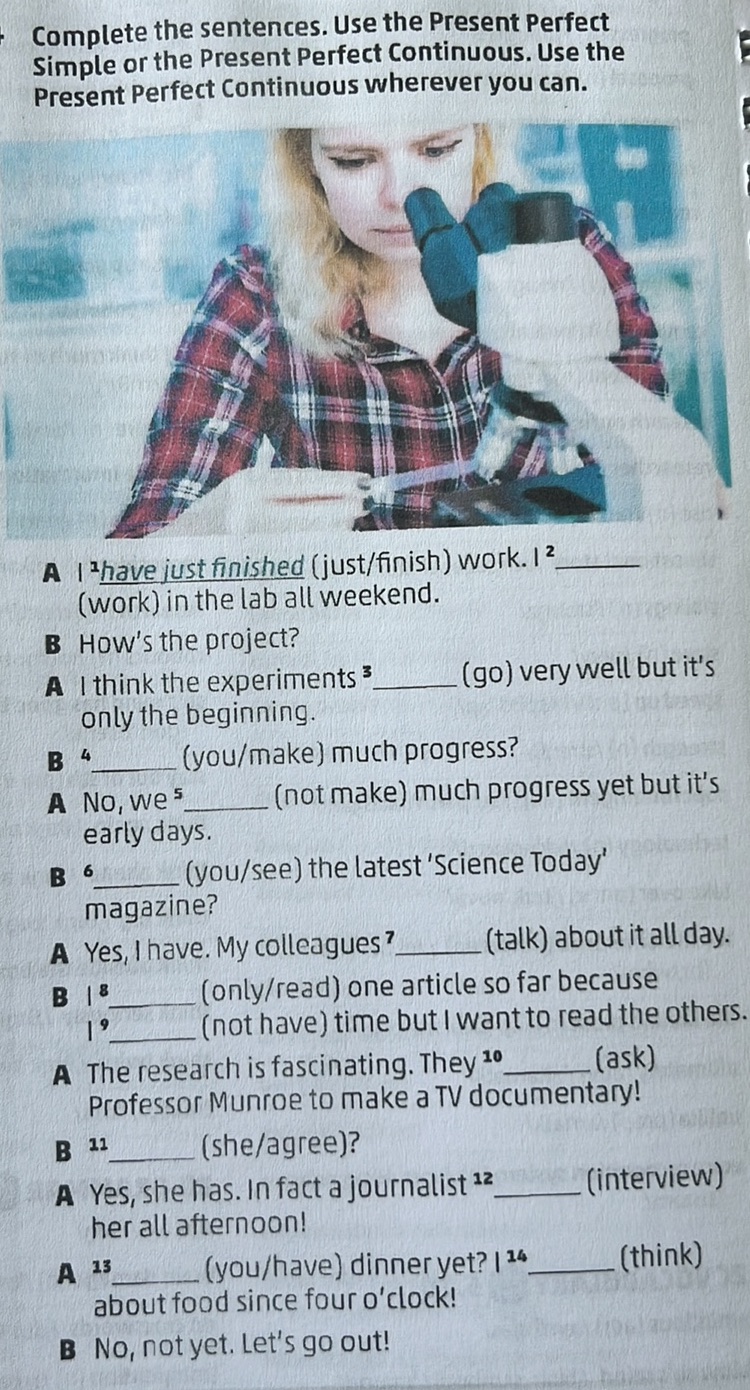 Complete the sentences. Use the Present | StudyX